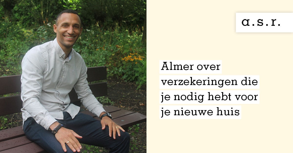 Zo verzekert Almer zijn nieuwe koophuis | Blogs | a.s.r.