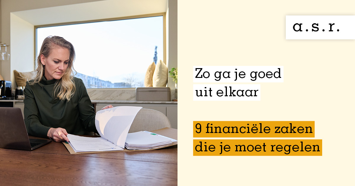 Goed voorbereid uit elkaar gaan| 9 tips